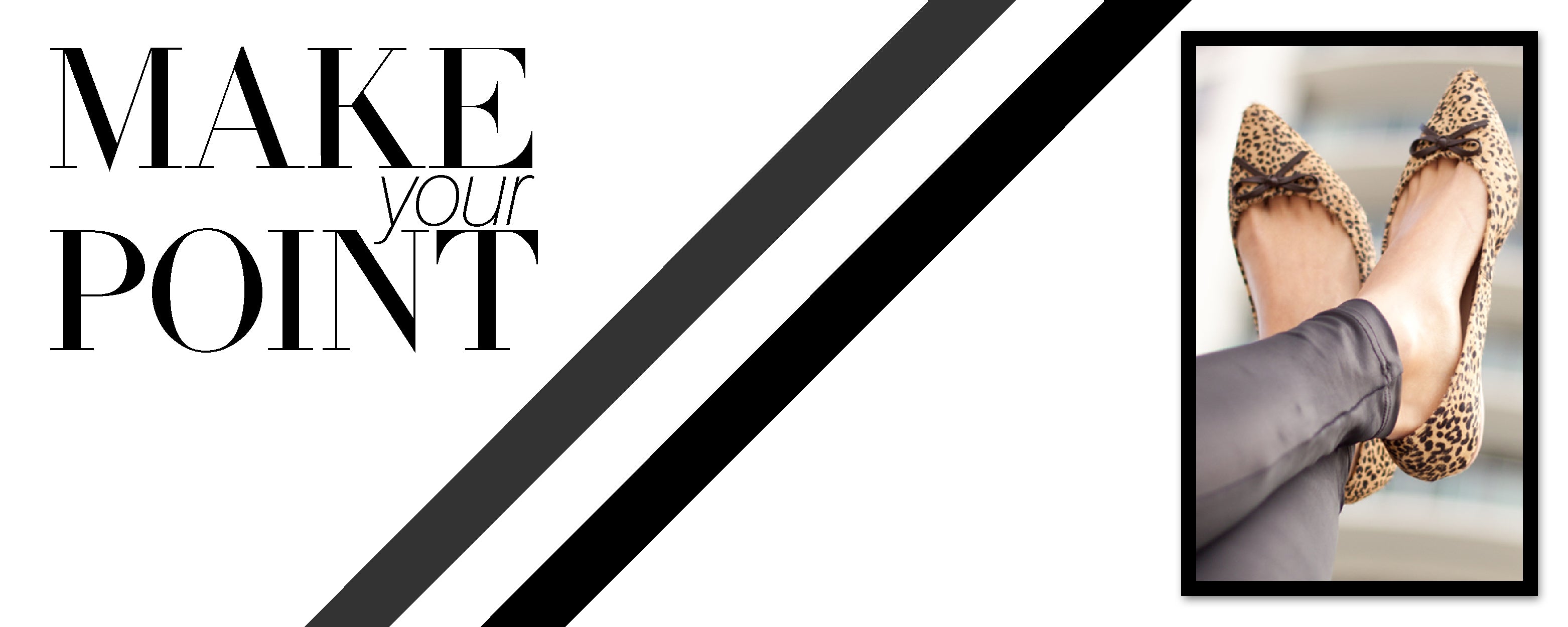 Make Your Point – MIA Shoes